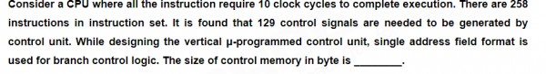 CO and Architecture: COA:- Micro programmed control unit size