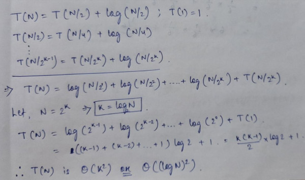 Algorithms: Chose the correct big- Θ expression to describe: T(N) = T(N ...
